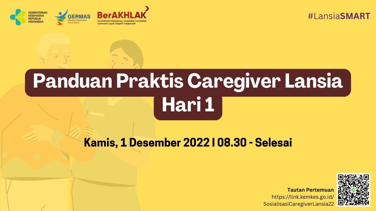 Sosialisasi Kesehatan Lansia: Panduan Praktis Caregiver Lansia (Hari 1 ...