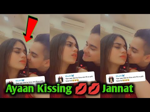 Ayaan Kissing Jannat Zubair 💋 !! Jannat Zubair New Video Kiss !! Ayan Jannat Masti Video - YouTube
