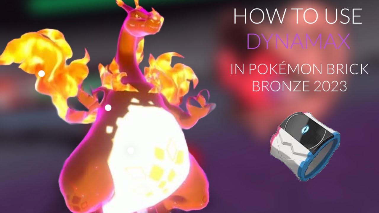 DYNAMAX UPDATE IN POKÉMON BRICK BRONZE 2023 - YouTube