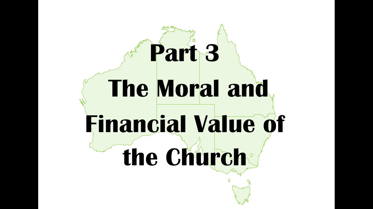 The Moral and Financial Value of the Church - YouTube