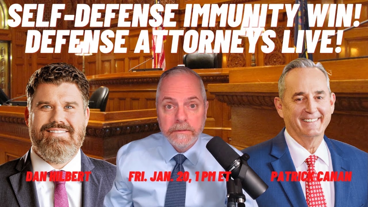Self-Defense Immunity Win! Defense Attorneys Live! - YouTube