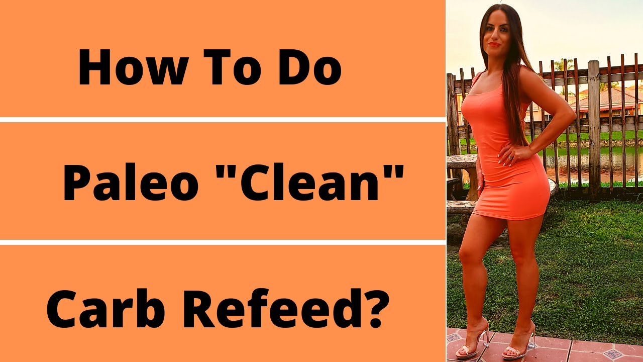 CLEAN PALEO CARB REFEED: How to curb cravings and reduce hunger by ...
