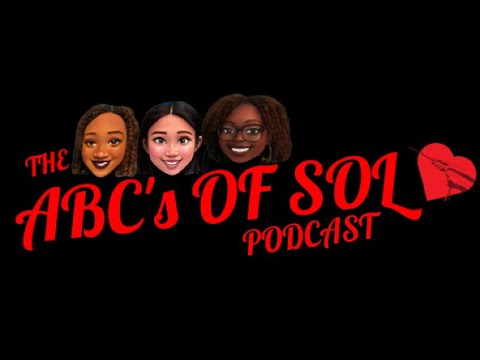 ABC's of SOL Wellness Wednesday Podcast Ep 1 - YouTube