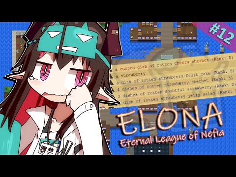 【Elona】all elona on a friday night【vtuber】