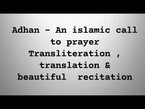Adhan : An islamic call to prayer🥀 Transliteration 🥀 Translation 🥀and ...