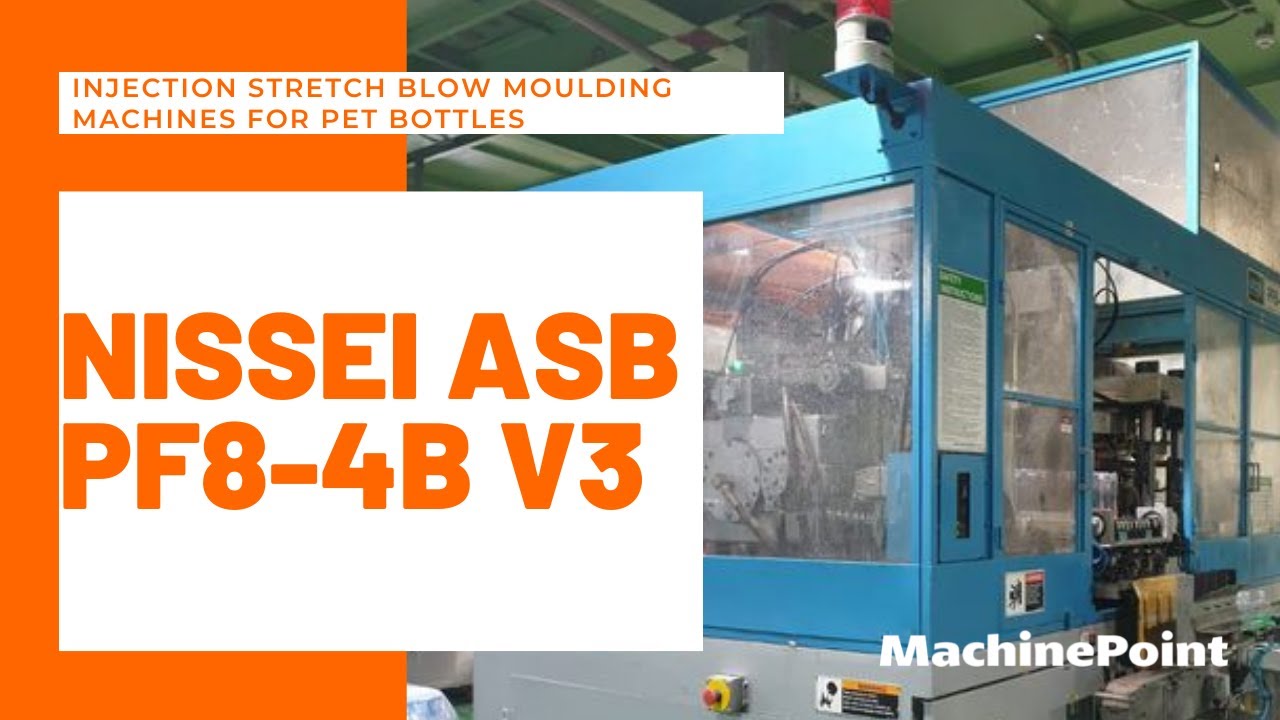 NISSEI ASB PF8-4B V3 Injection stretch blow moulding machines for PET ...