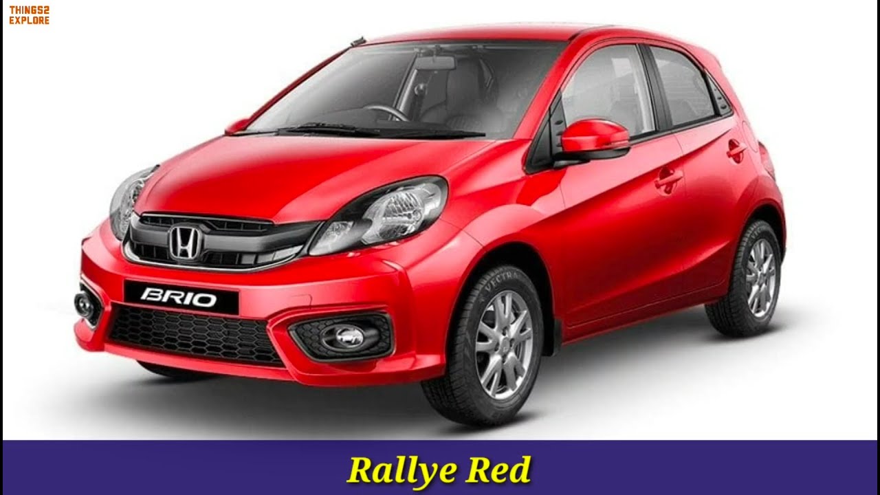 Honda Brio Colour Options 2020 | Brio E S VX White Red Silver Blue ...