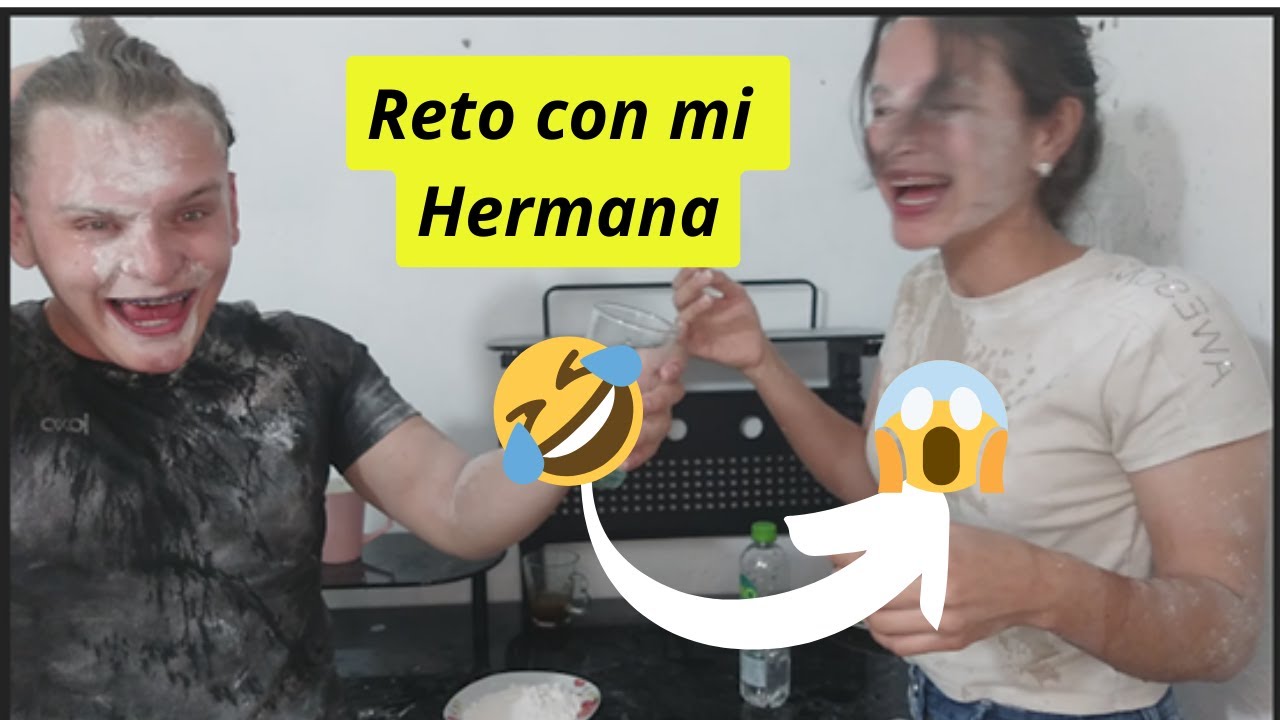 Reto Con Mi Hermana Parte 1 Youtube