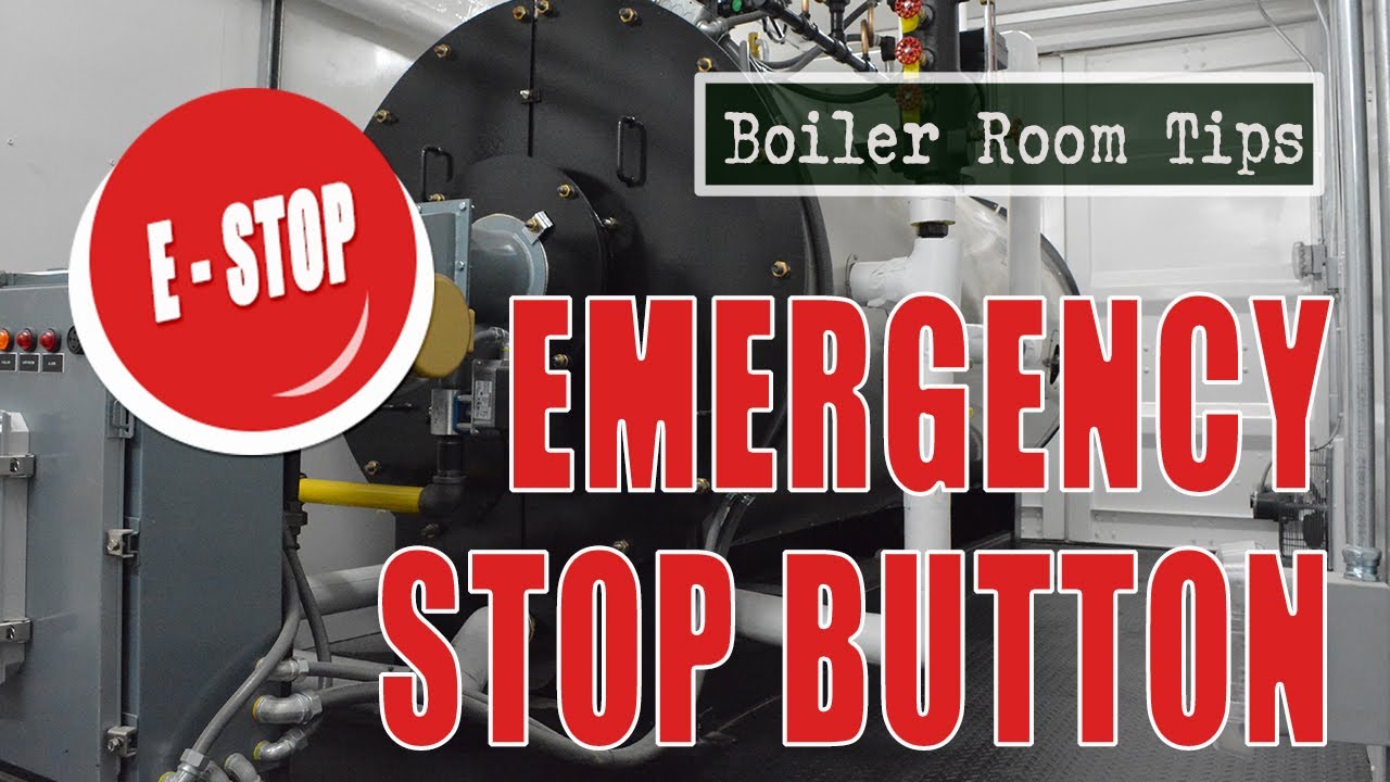 Emergency Cut-Off - Boiler Room Tips - YouTube