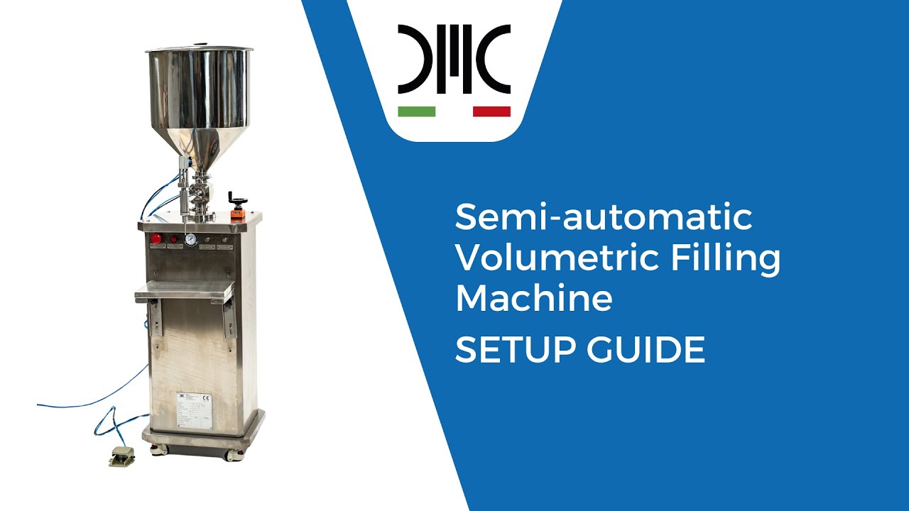 Semi-automatic Volumetric Filling Machine | Setup Tutorial - YouTube