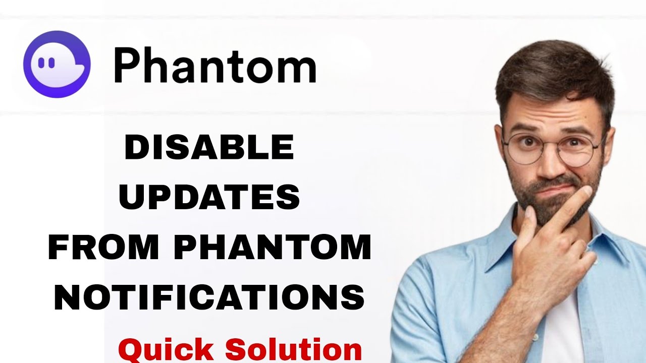 How To Disable Updates From Phantom Notifications On Phantom App | Step ...