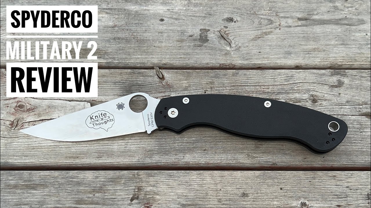 An INCREDIBLE knife... 10 years too late? Spyderco Military 2 Review ...