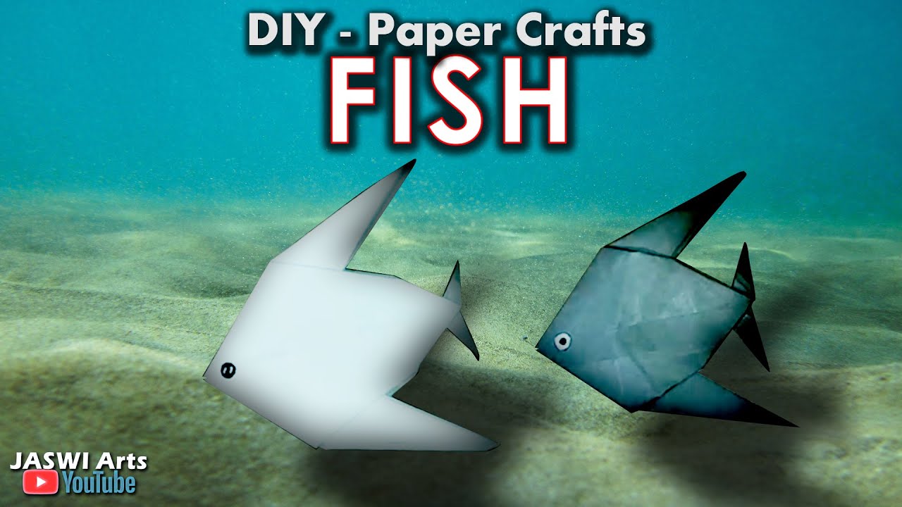 DIY - PAPER CRAFTS - FISH - YouTube