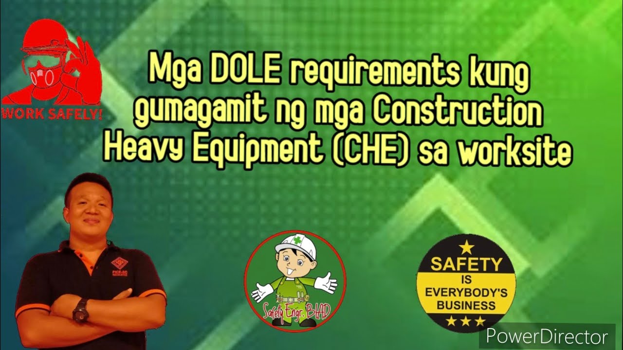 Mga DOLE Requirements kung gumagamit ng Construction Heavy Equipment ...
