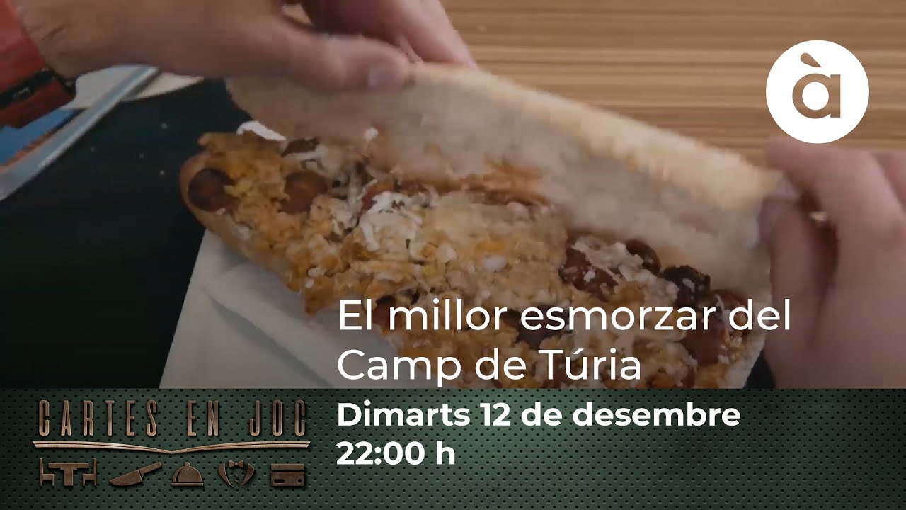 'Cartes en joc': El millor esmorzar del Camp de Túria. Dimarts a les 22 ...