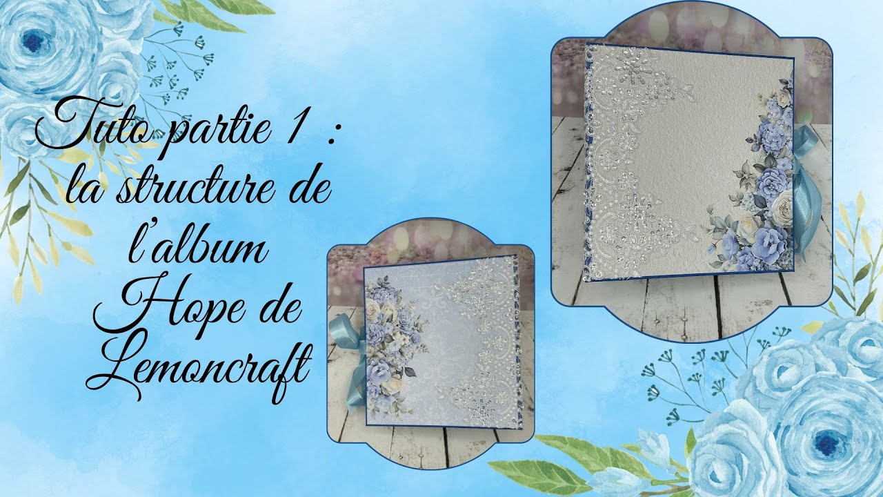 Tuto partie 1 : la structure de l'album Hope de Lemoncraft - YouTube