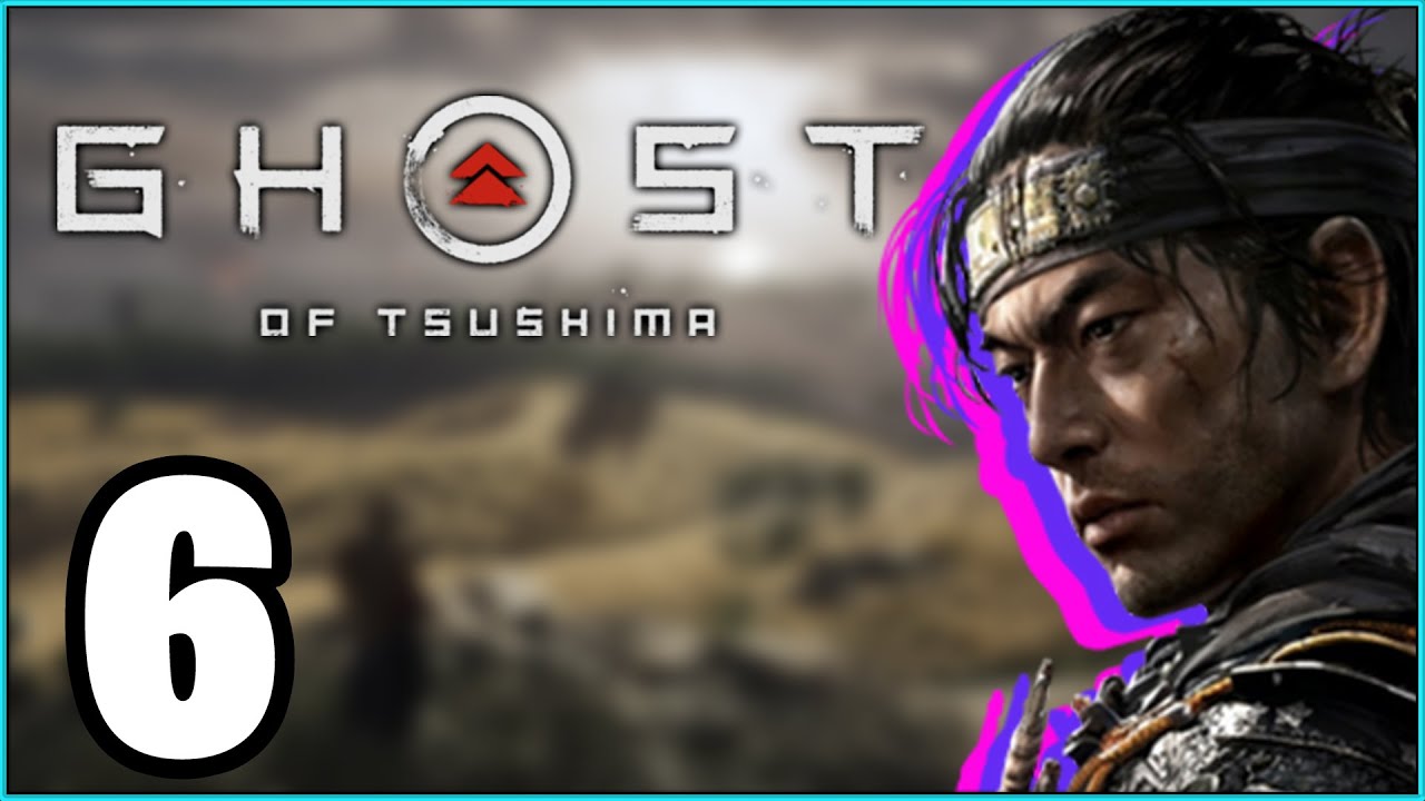 GHOST OF TSUSHIMA | Part 6 | Japanese Samurai Action Adventure Video ...