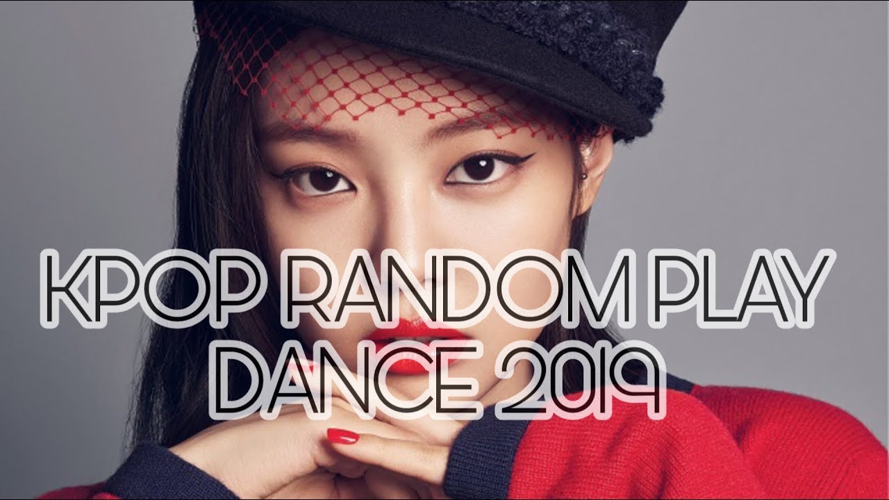 KPOP RANDOM PLAY DANCE 2019 •• PART 1- Update 20190524 || BIBI - YouTube