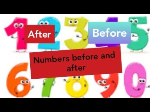 Numbers before and after for kids//how to teach numbers before and ...