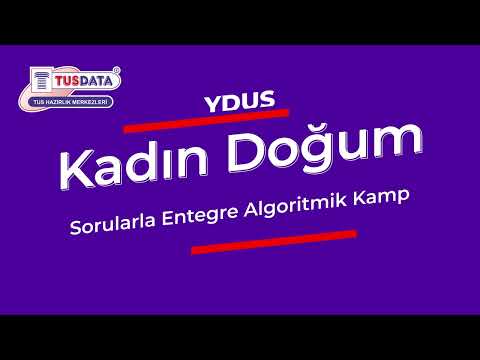 YUDS Kadın Hastalıkları ve Doğum | Sorularla Entegre Algoritmik Kamp Örnek Ders Videosu