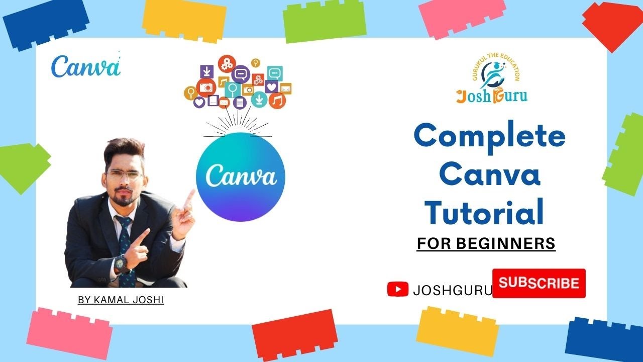 Complete Canva Course 2024 For Beginners | Full Canva Tutorial Joshguru ...