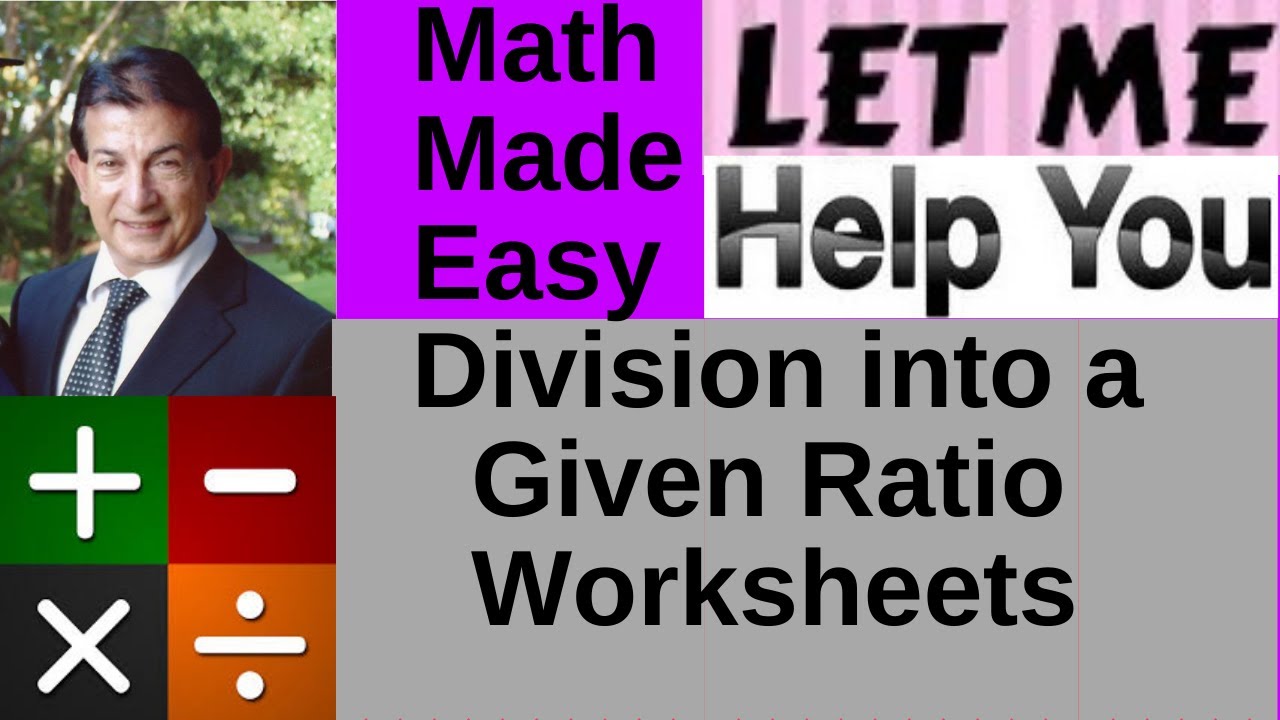 Division into a Given Ratio Worksheets - YouTube
