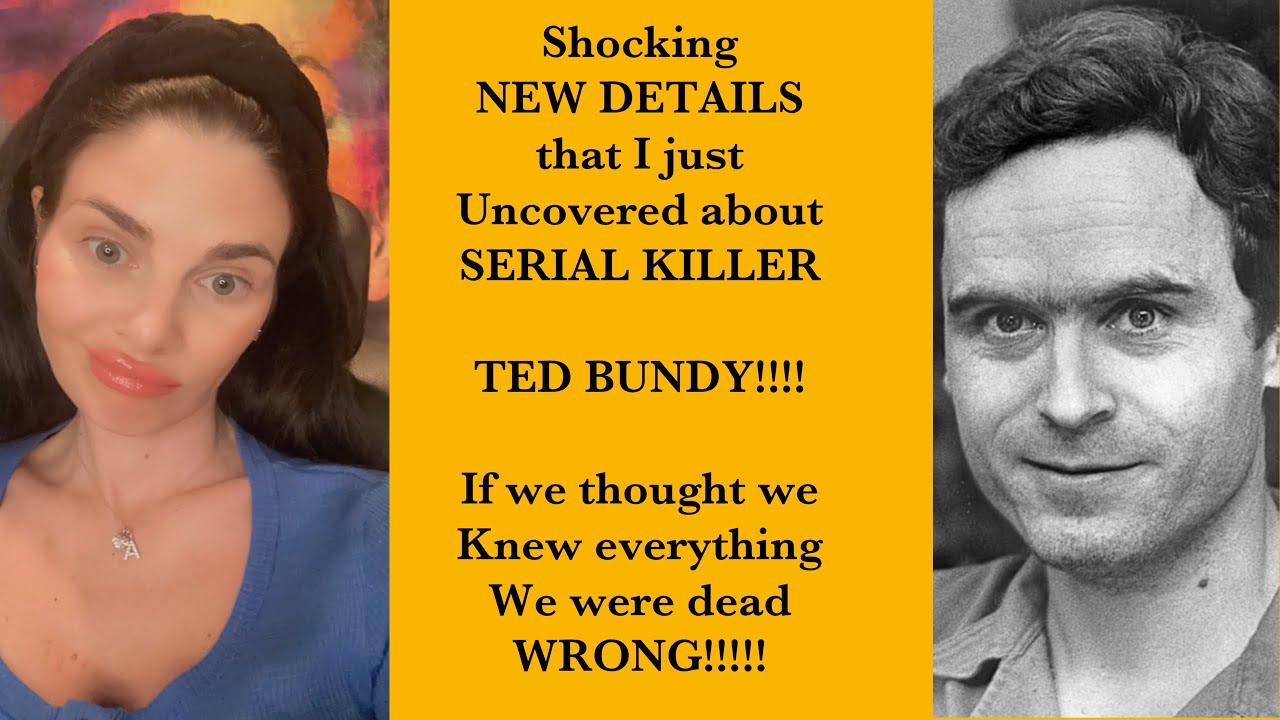 New details on Ted Bundy!! What did he actually do to his victims ...