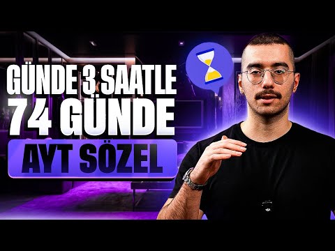 GÜNDE 3 SAATLE 74 GÜNDE AYT SÖZELİ BİTİR!