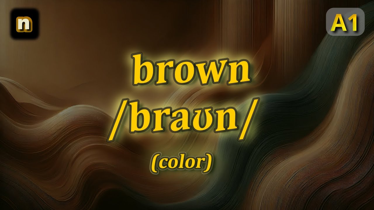 [n] Brown meaning (color) with 5 examples - YouTube