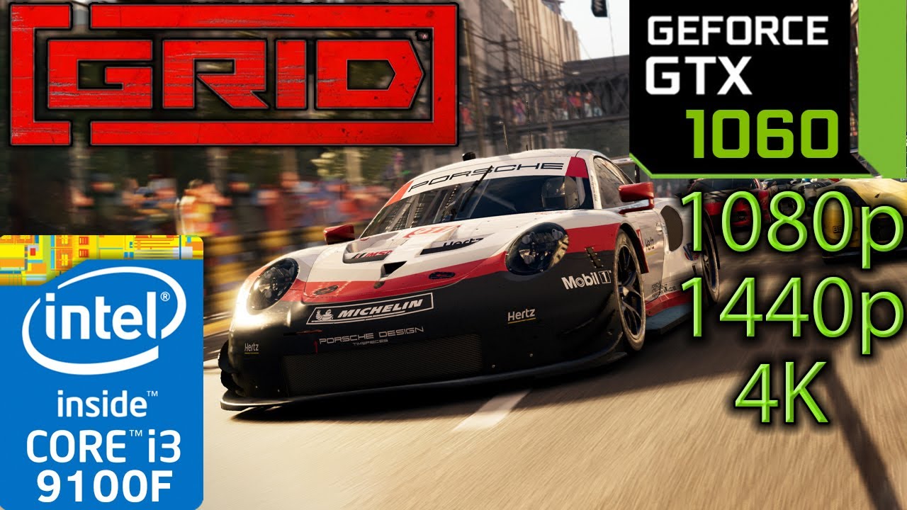 GRID 2019 - GTX 1060 - 1080p - 1440p - 4K - i3 9100f - Gameplay ...
