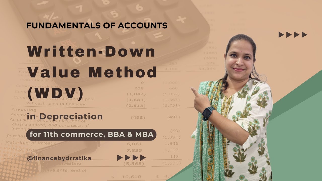 Fundamentals of Accounts | Depreciation | Written-Down Value Method ...