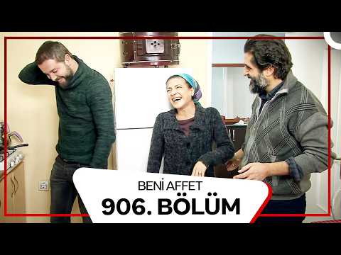 Beni Affet 906. Bölüm