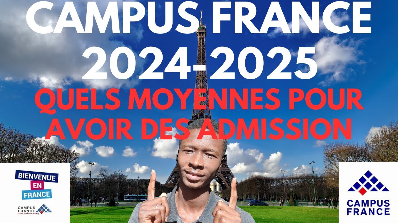 Campus France 🇨🇵 : Quelle moyenne pour avoir des admissions - YouTube