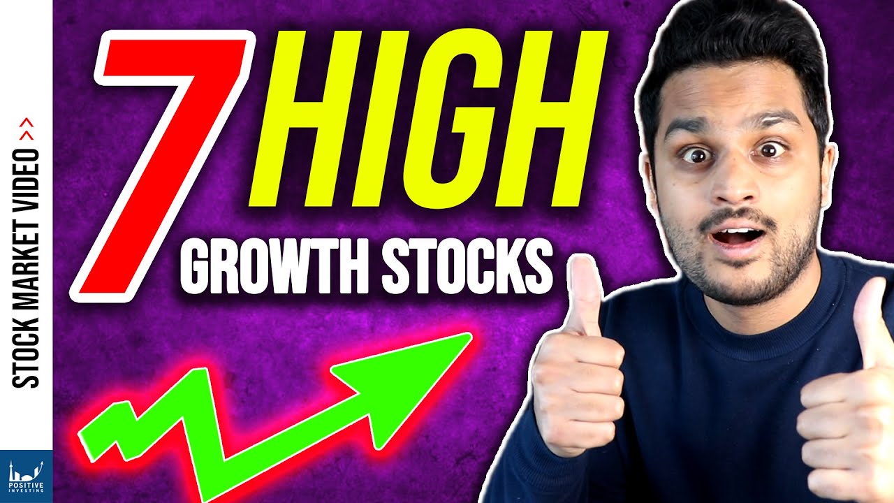 7 High Growth Stocks to Buy Now! November 2020 - YouTube