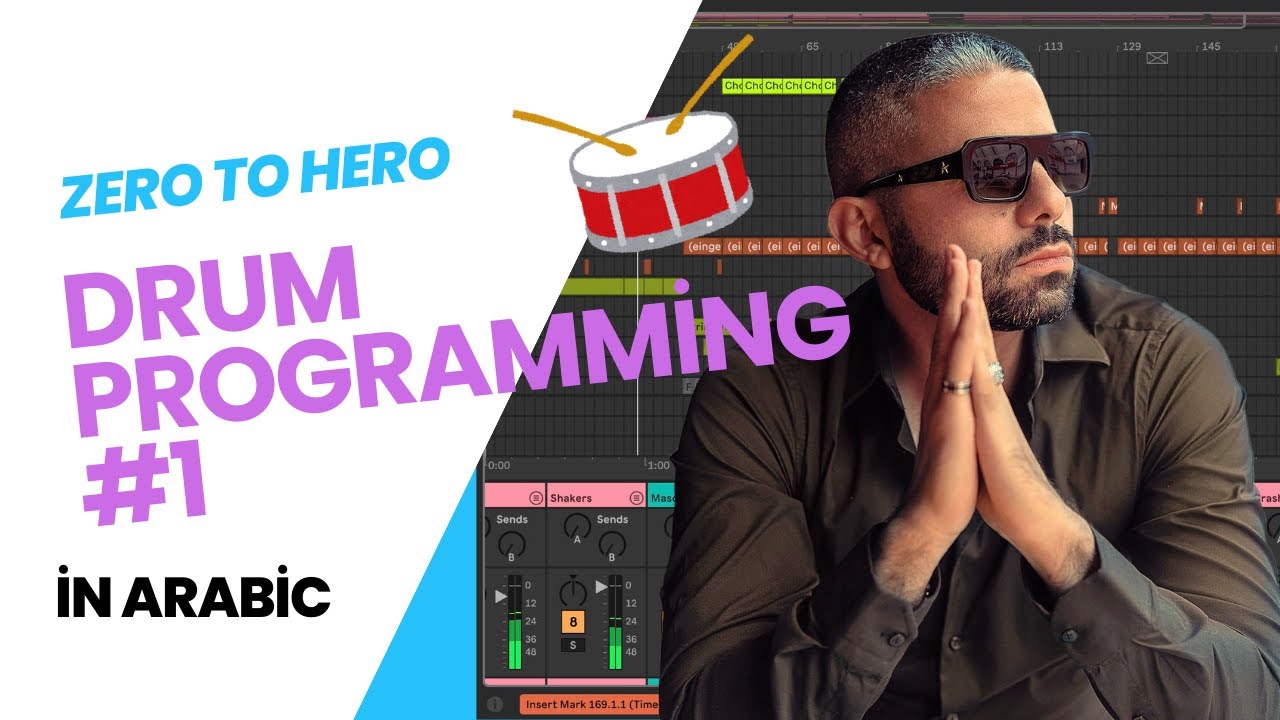 حلقة 10 للمبتدئين عن التوزيع الموسيقي From Zero To Hero #9 Drum Programming 1 - YouTube