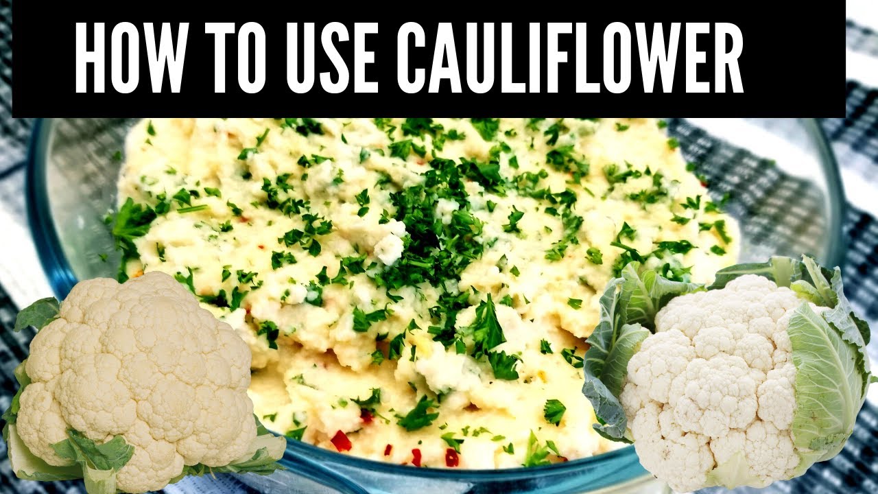 How to use cauliflower - YouTube