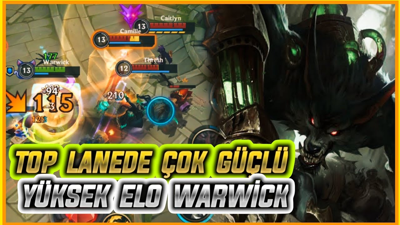 Wild Rift: YÜKSEK ELO TOP LANE WARWİCK BUFF ALDI - OYNAMAYAN PİŞMAN ...