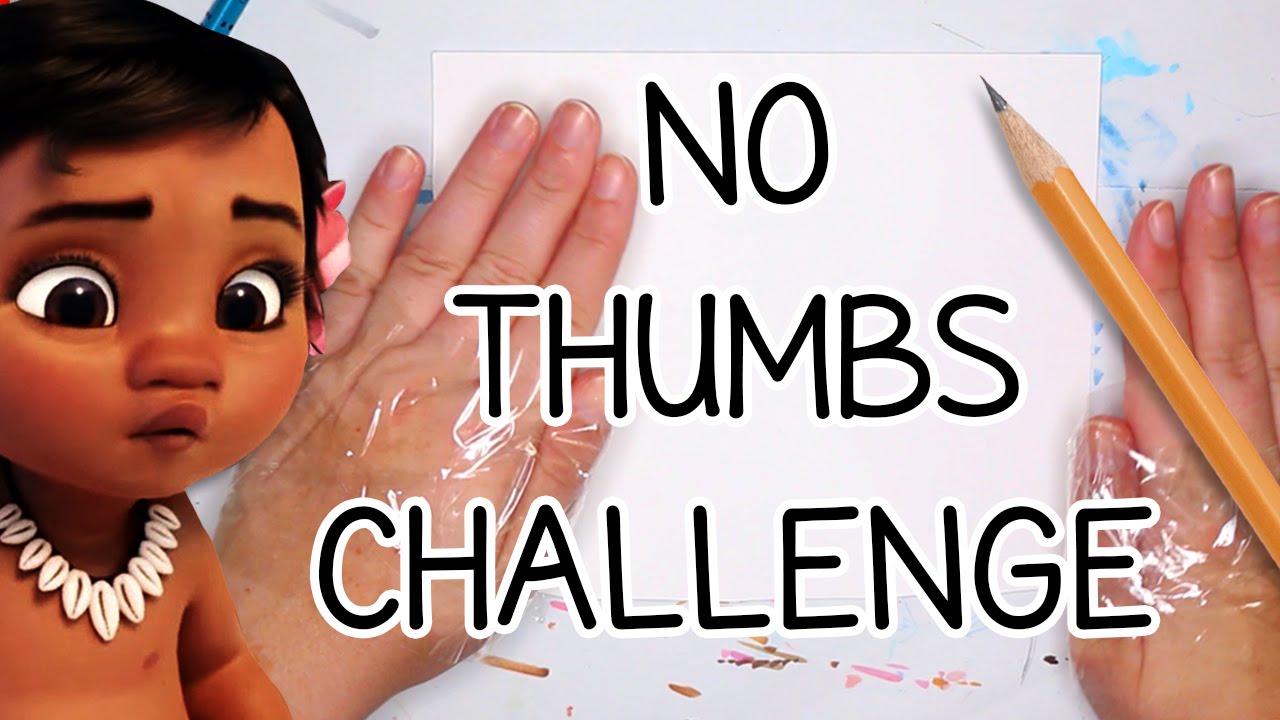 NO THUMBS CHALLENGE - YouTube