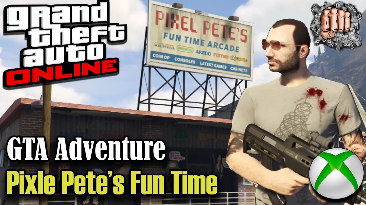 Grand Theft Auto Online - Pixel Pete's Fun Time - YouTube