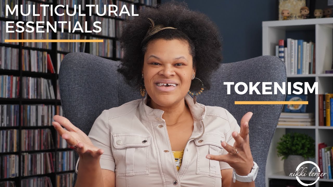 Multicultural Essentials: Tokenism - YouTube