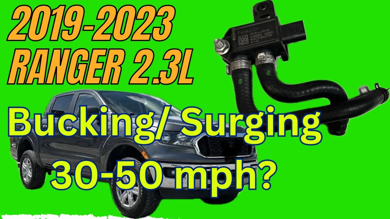 2019-2023 Ford Ranger 2.3L Bucking/ Surging Possible Fix - YouTube