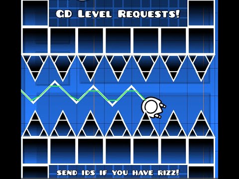 Geometry Dash Level Requests (Send IDs in chat) - YouTube