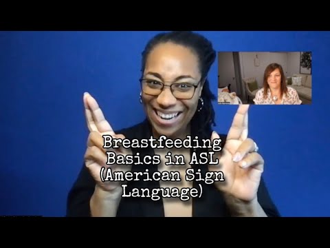 ASL Breastfeeding Basics (American Sign Language) - YouTube