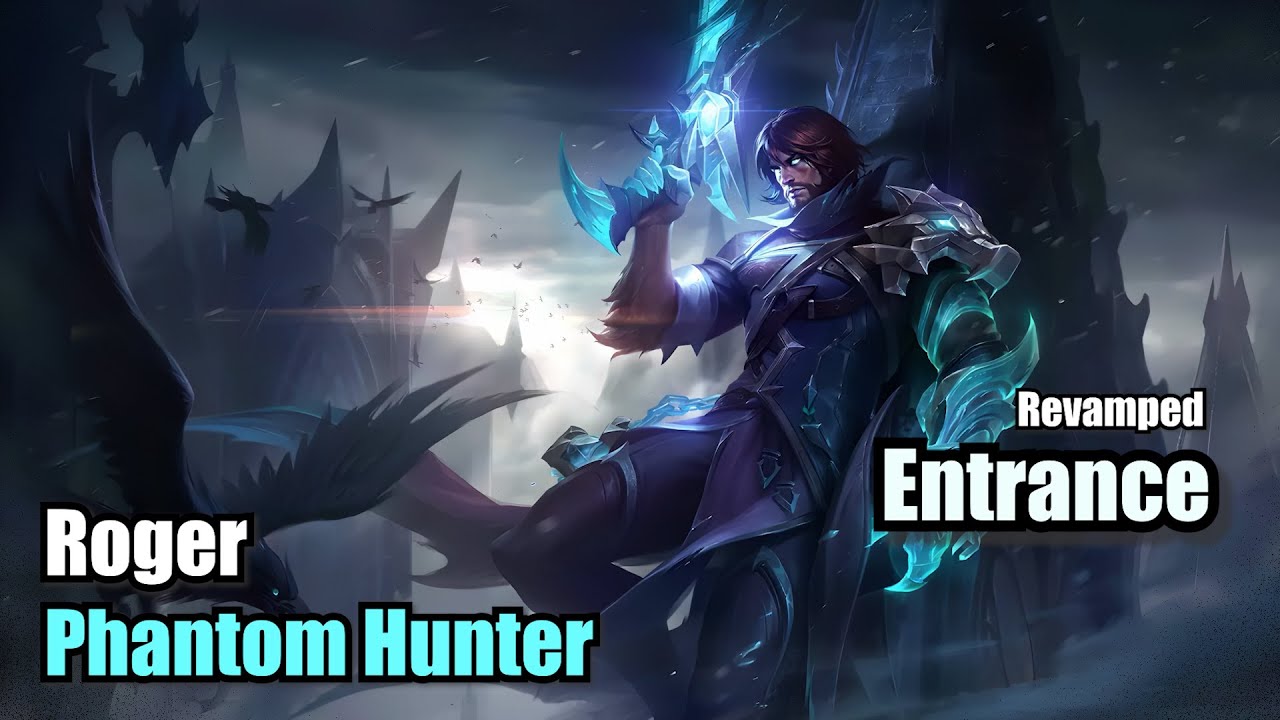 Roger Phantom Hunter Skin Epic Entrance (Upscale 4K) Mobile Legends # ...