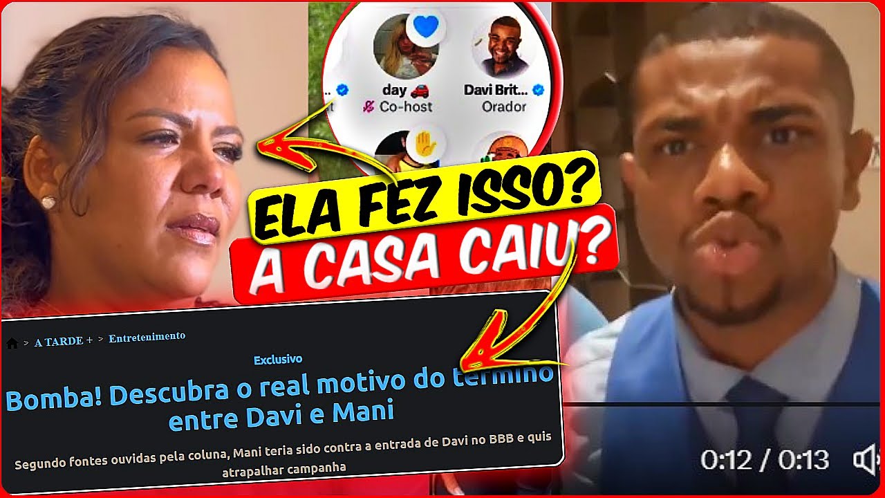 EITA, MANI X DAVI. NOVAS REVELAÇÕES, DAVI APARECE EM VÍDEO E REAÇÃO ...
