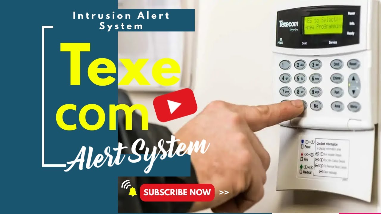 Texecom Intrusion Alert System: Features, Setup, and Benefits Explained ...