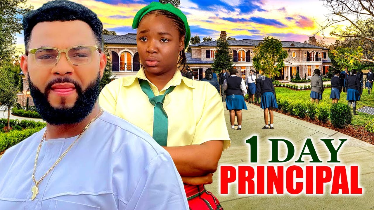 ONE DAY PRINCIPAL(COMPLETE MOVIE)- EKENE UMENWA,STEPHEN ODIMGBE,RUBY OJIKOR,SOMTOUMENWA,JUDE ...