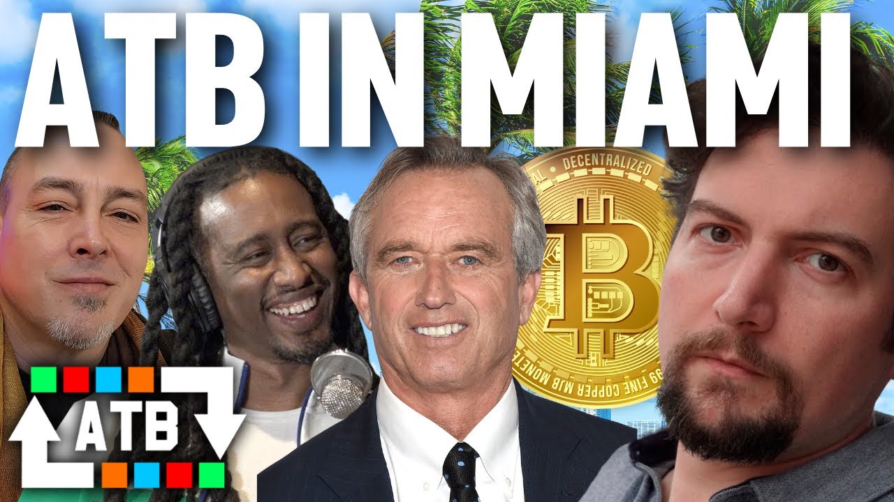 Bitcoin MIAMI Live (Robert Kennedy Crypto Mission) - YouTube