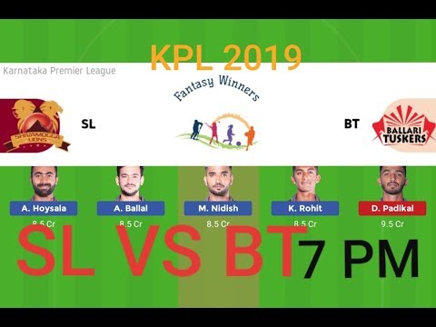 SL VS BT Dream11 team Prediction , #kpl2019 - YouTube