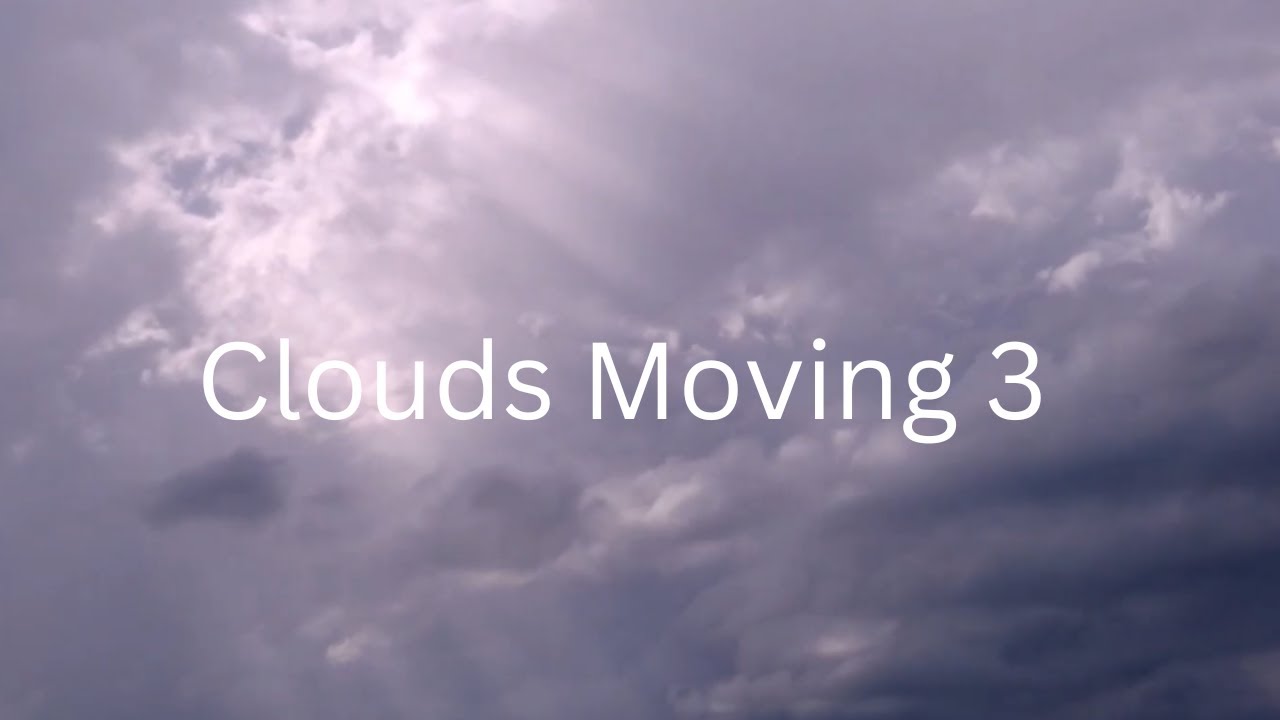 Cloud Timelapse 3 - YouTube